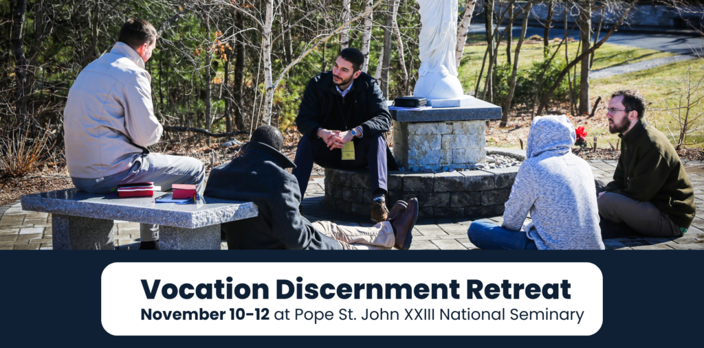 Vocation Discernment Retreat - Office of Vocations